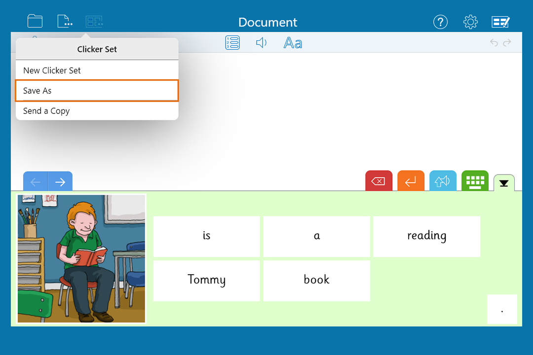 Clicker Writer - Save and Print | Crick Software